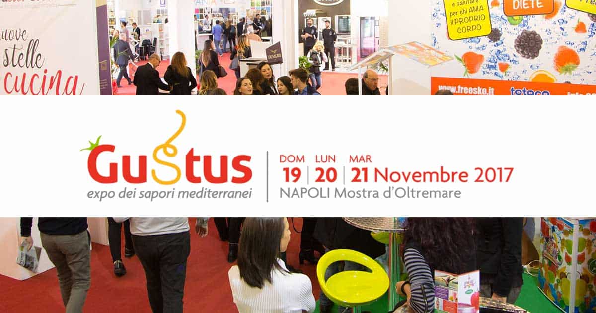 Gustus, expo dei sapori mediterranei, 19-20-21 Novembre 2017 » Simon ...