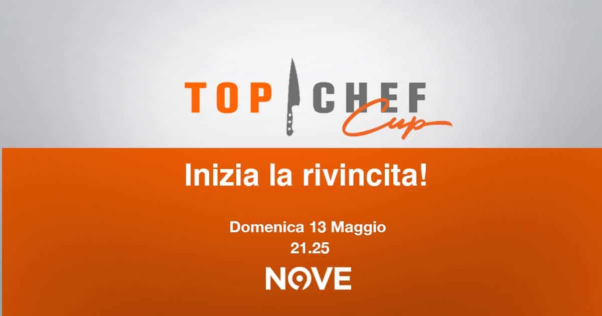 Top Chef Cup 2018. Domenica 13 Maggio ore 21.25. » Simon Italian Food